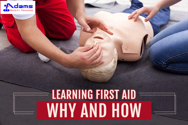 Learning First Aid — Why and How | Adams Safety Training